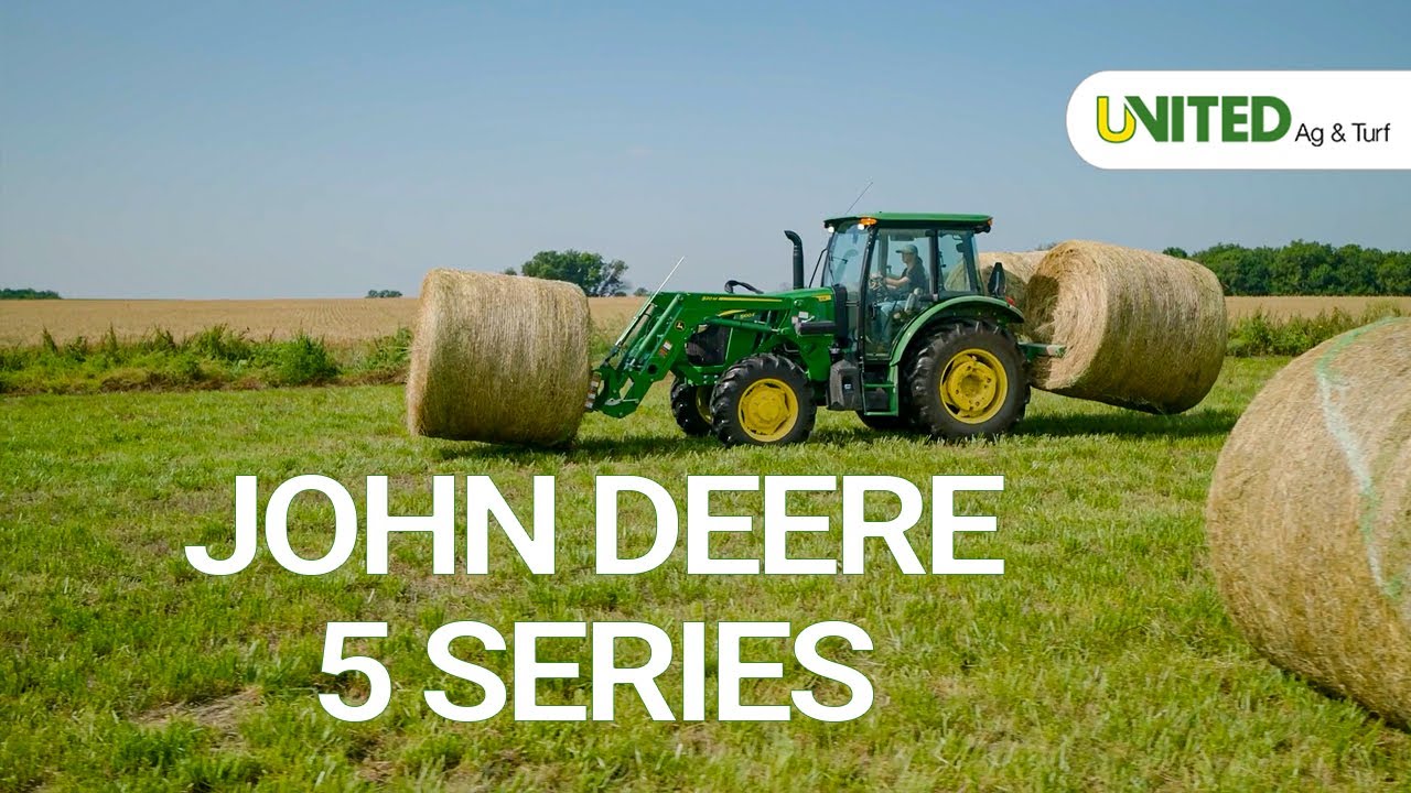 John Deere 5 Series Overview - YouTube