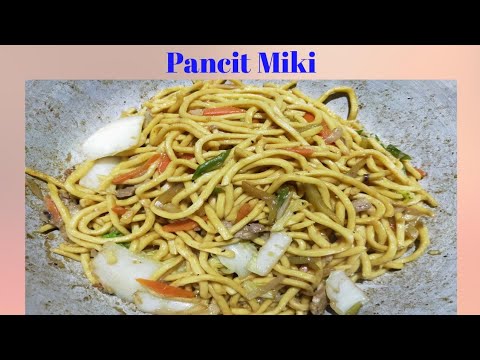 Pancit Miki(simple recipe and easy to prepare) - YouTube