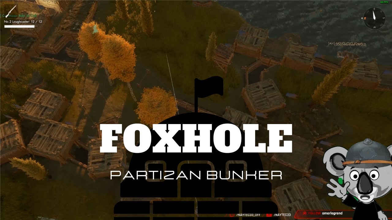 FOXHOLE : Partizan Bunker - Eps21 - YouTube
