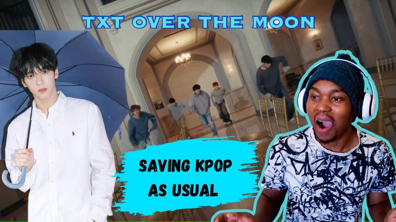 TXT ‘Over The Moon’ MV reaction | Tomorrow | BReaction - YouTube