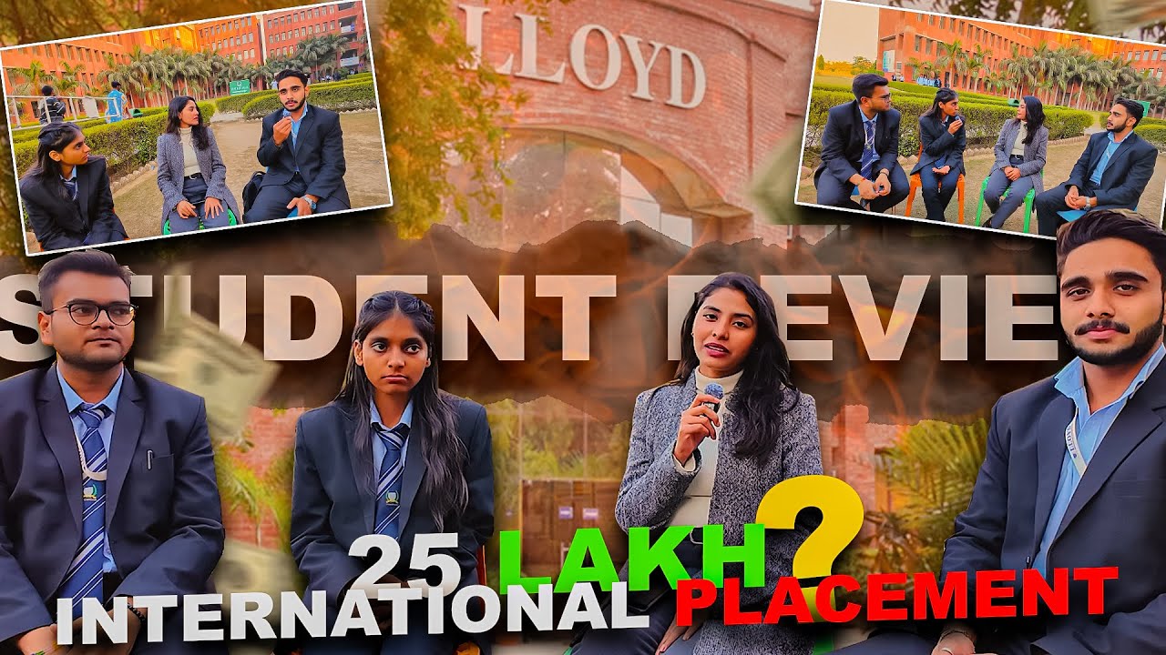 LLOYD Greater Noida Reviews | PGDM Honest Review by Student | Lloyd ...