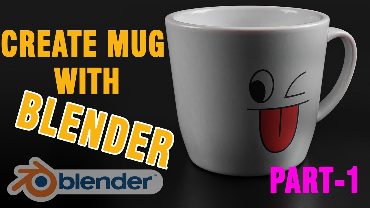 BLENDER, how to create beautiful mug and render it with cycles part one ...