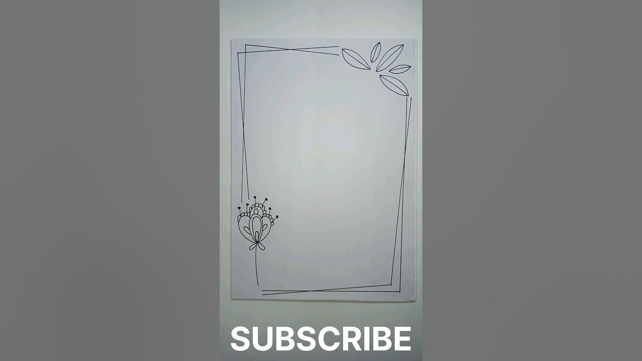 10 Simple, Beautiful and Elegant Border Designs..... - YouTube