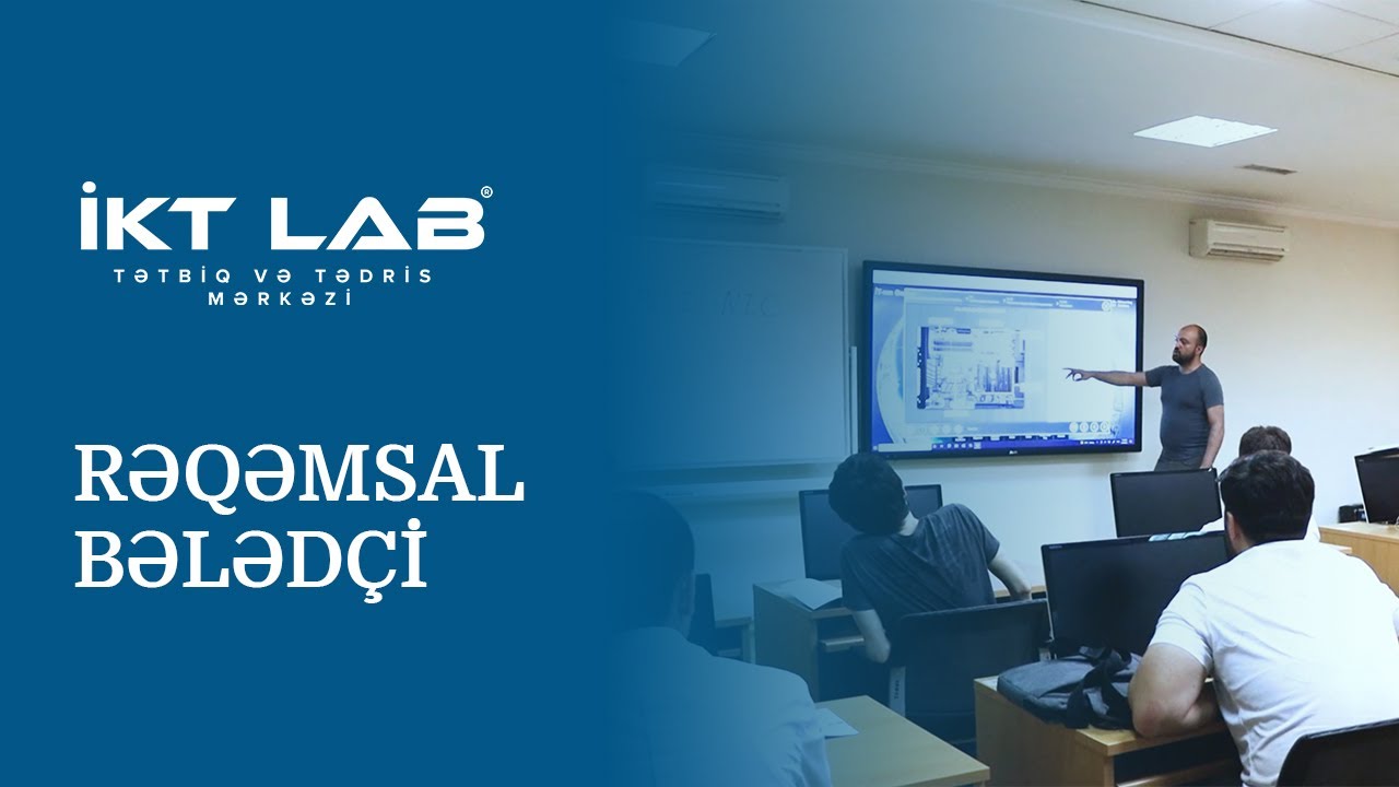 “Rəqəmsal Bələdçi”: “İKT LAB” - YouTube