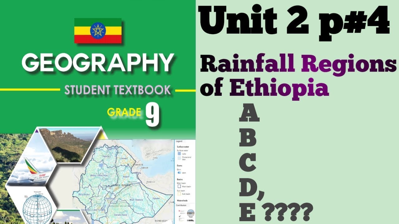 Geography Grade 9 Unit 2 p4 | Rainfall Regions Of Ethiopia - YouTube