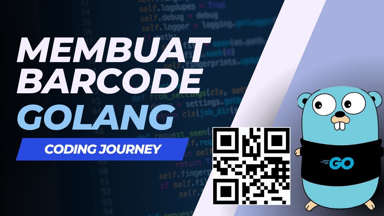 Membuat Barcode Menggunakan Golang - YouTube
