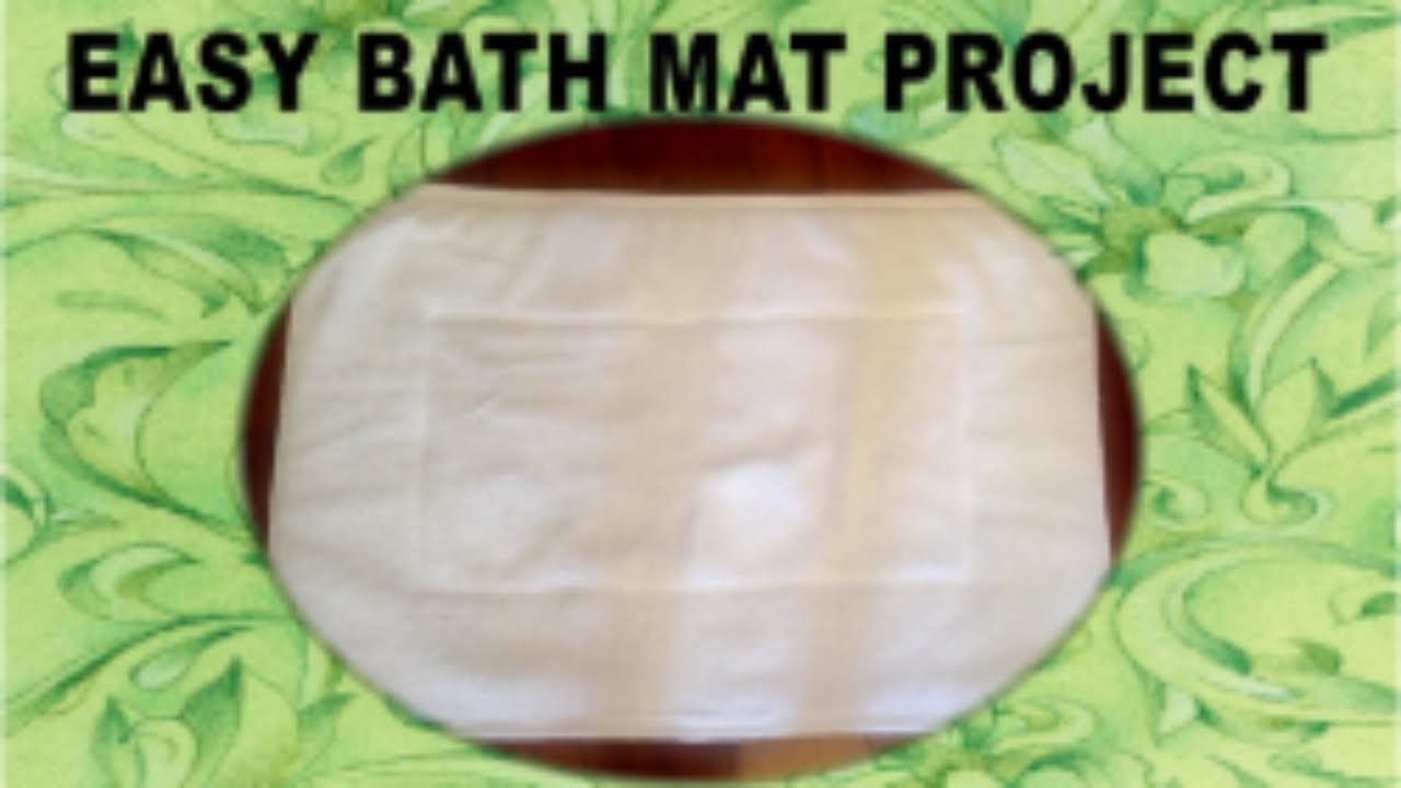 HOW TO MAKE A BATH MAT USING OLD TOWEL YouTube how-to-make-a-bath-mat-using-old-towel-youtube