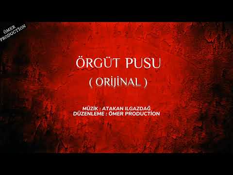 Söz - Örgüt Pusu ( ORİJİNAL )