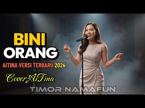 JAI BAJAWA - BINI ORANG –AITINA (Versi Terbaik 2026)
