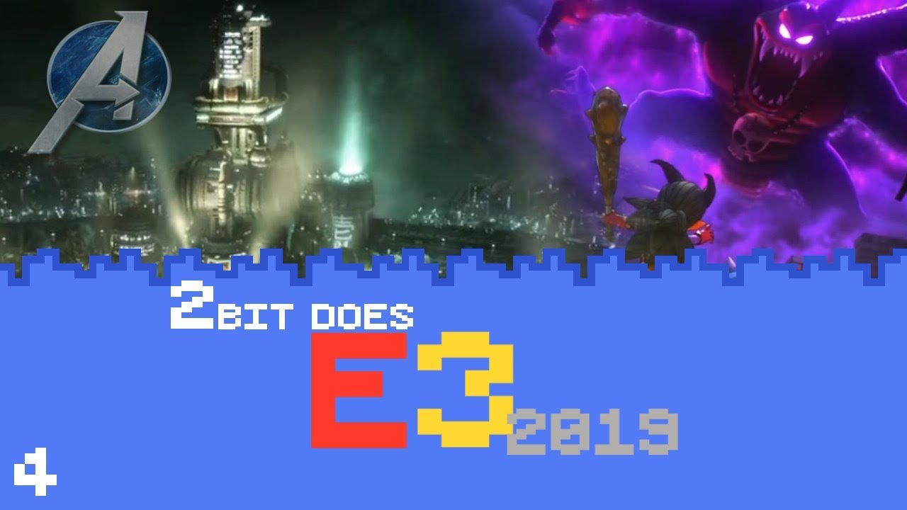 2Bit Does E3 2019 (Part 4 - Square Enix Showcase) [Stream Archive: June ...
