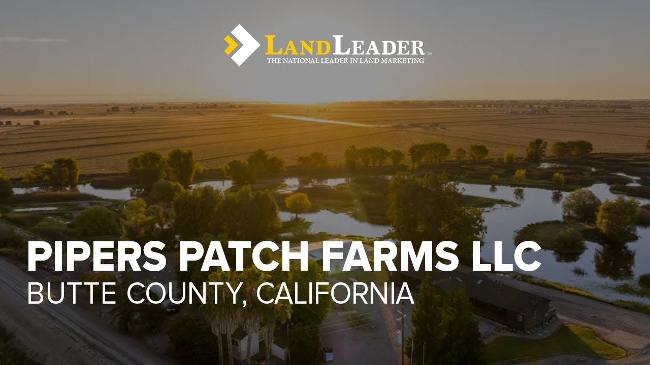Pipers Patch Farms LLC | Butte County, California | New Listing - YouTube