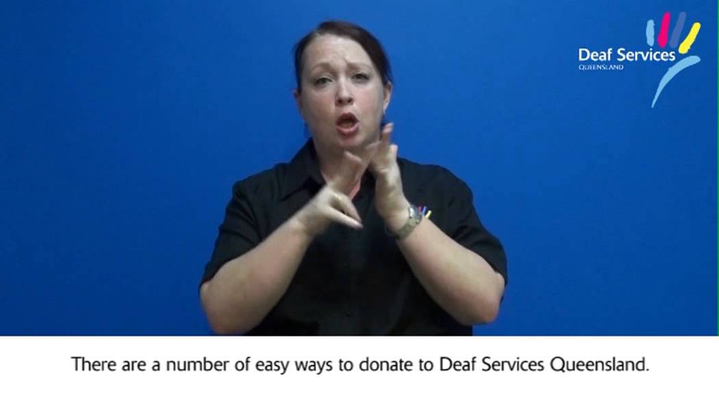 Donate to Deaf Services Queensland - YouTube