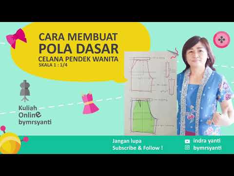 Cara Membuat Pola Dasar Celana Pendek Wanita Skala 1:1/4 ( untuk pemula )