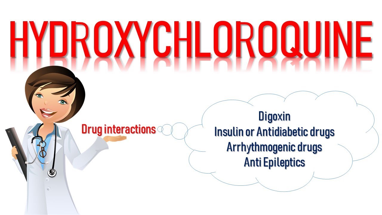 watch out for | Hydroxychloroquine | drug interaction | covid19 ...