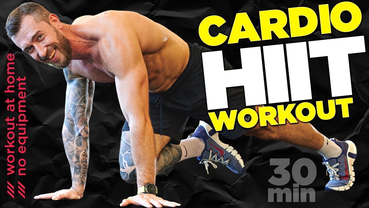 30 Minute Full Body CARDIO HIIT Workout - YouTube