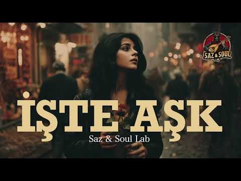 İşte Aşk | Saz & Soul Lab (Turkish Flamenco)