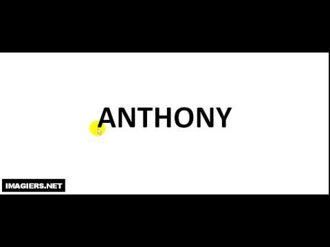 How To Pronounce French First Name # ANTHONY - YouTube