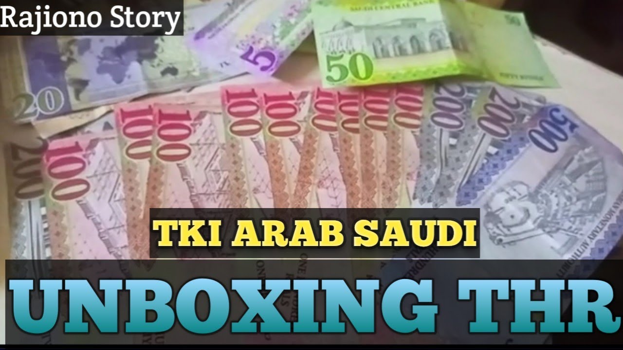 UNBOXING THR ‼️ TKI ARAB SAUDI@rajionostory - YouTube