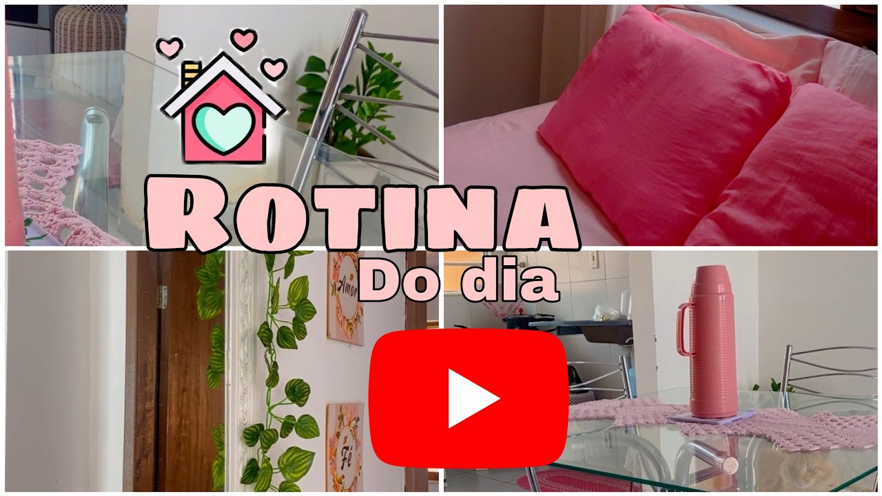 Vídeo de Rotina 🏠 🪴 - YouTube