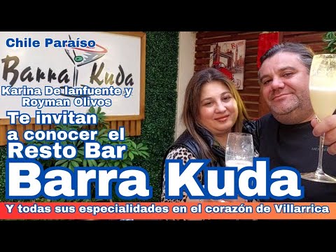 Barra Kuda, y todas sus especialidades, el resto bar de Villarrica, te ...