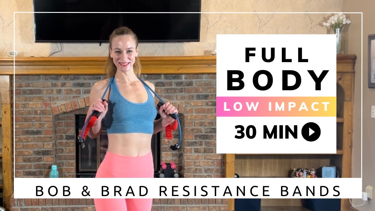 30 Minute Full Body Low Impact Workout // with Bob & Brad Resistance ...