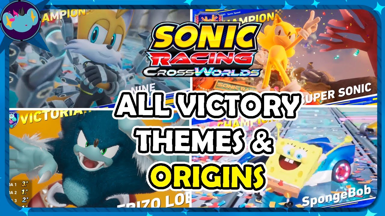 All Victory Themes & Origins (Including Werehog) || Sonic Racing ...