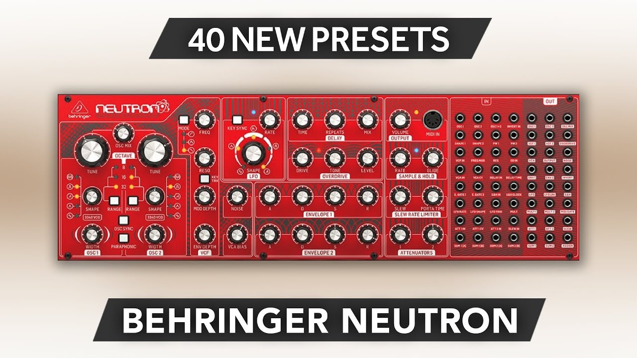 BEHRINGER NEUTRON ♫ 40 Custom Sounds Symbiosis Sound Bank - YouTube