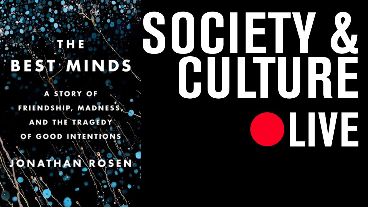 The Best Minds: A Conversation with Jonathan Rosen | LIVE STREAM - YouTube