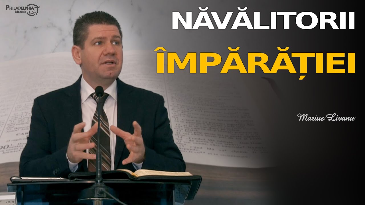 Marius Livanu || Năvălitorii Împărăției - YouTube