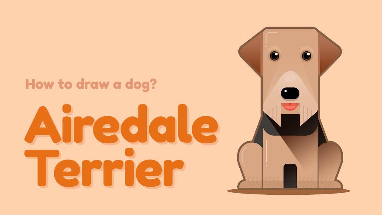 How to draw a dog - Airedale Terrier? Easy and simple drawing | Animal ...