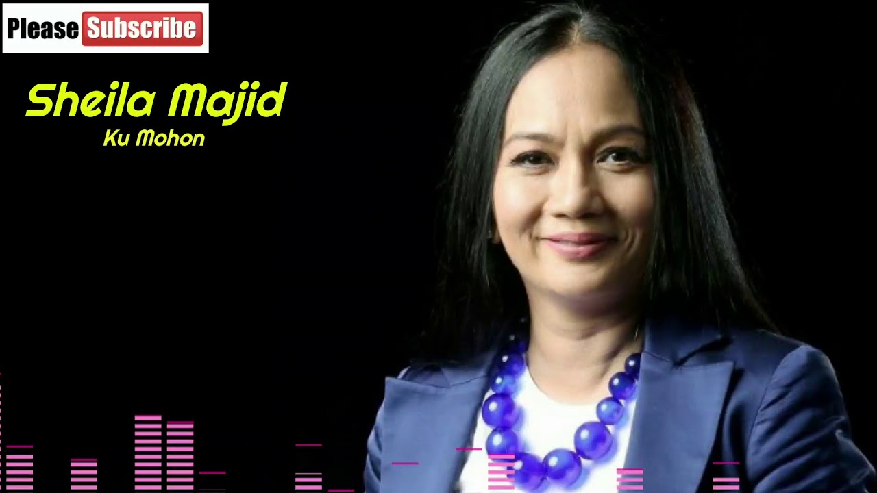 Sheila Majid - Ku Mohon - YouTube