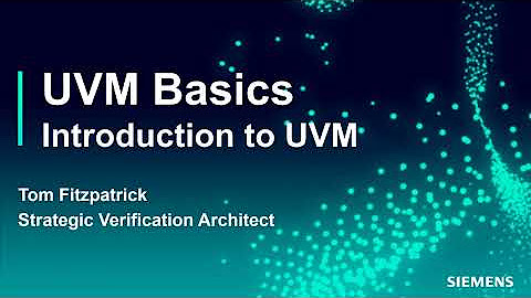 Siemens | UVM Basics | Verification Academy - YouTube