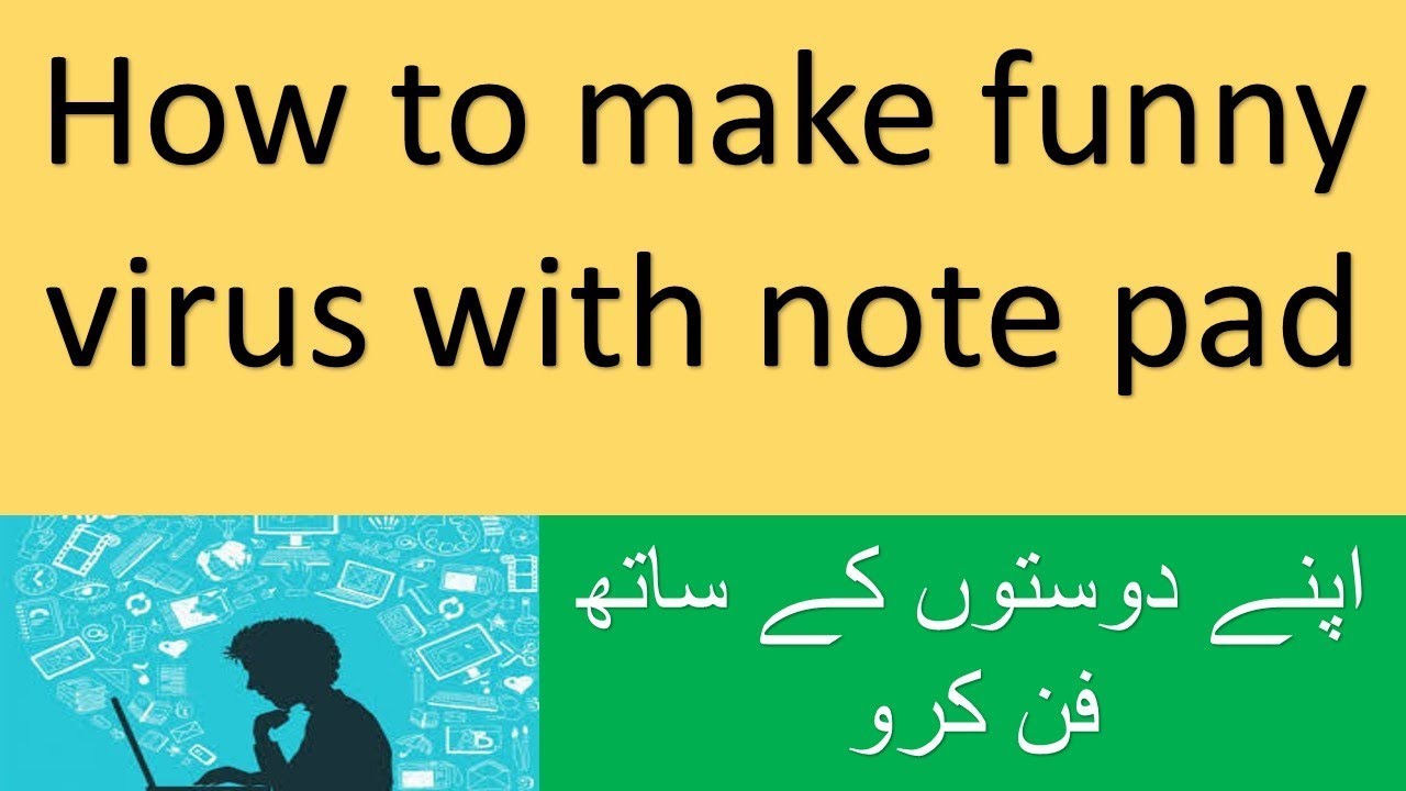 How to make a funny virus with Notpad | chill with friends - YouTube