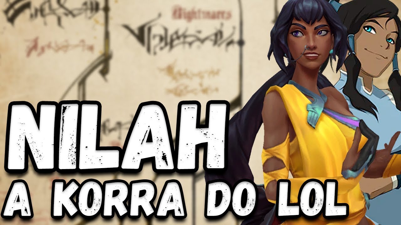 HISTÓRIA DE NILAH, ALEGRIA IRRESTRITA - League of Legends - YouTube