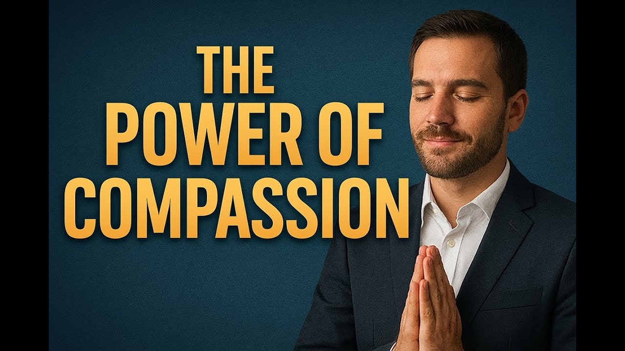 The Power of Compassion – Embracing Empathy for Lasting Joy - YouTube