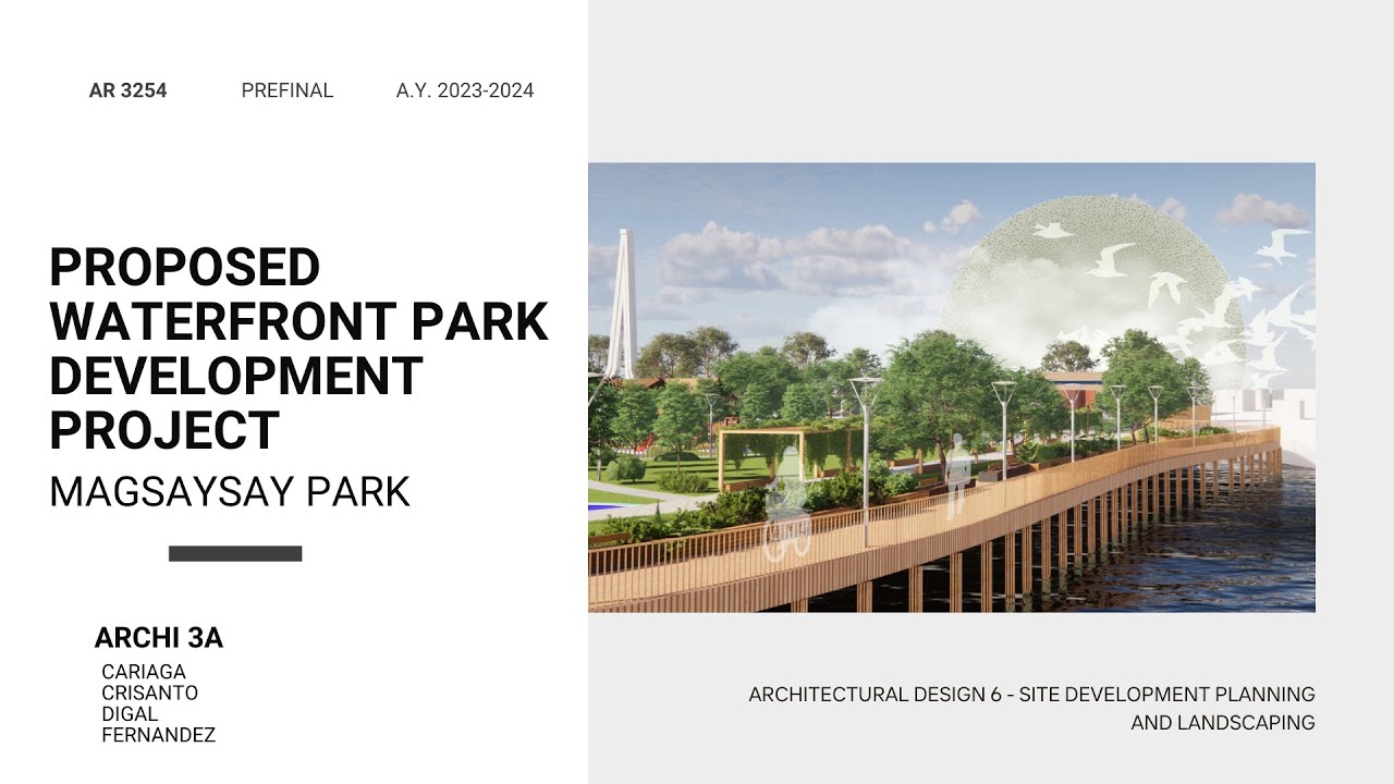 Water Front Park Development Project (3A_Cariaga, Crisanto, Digal ...