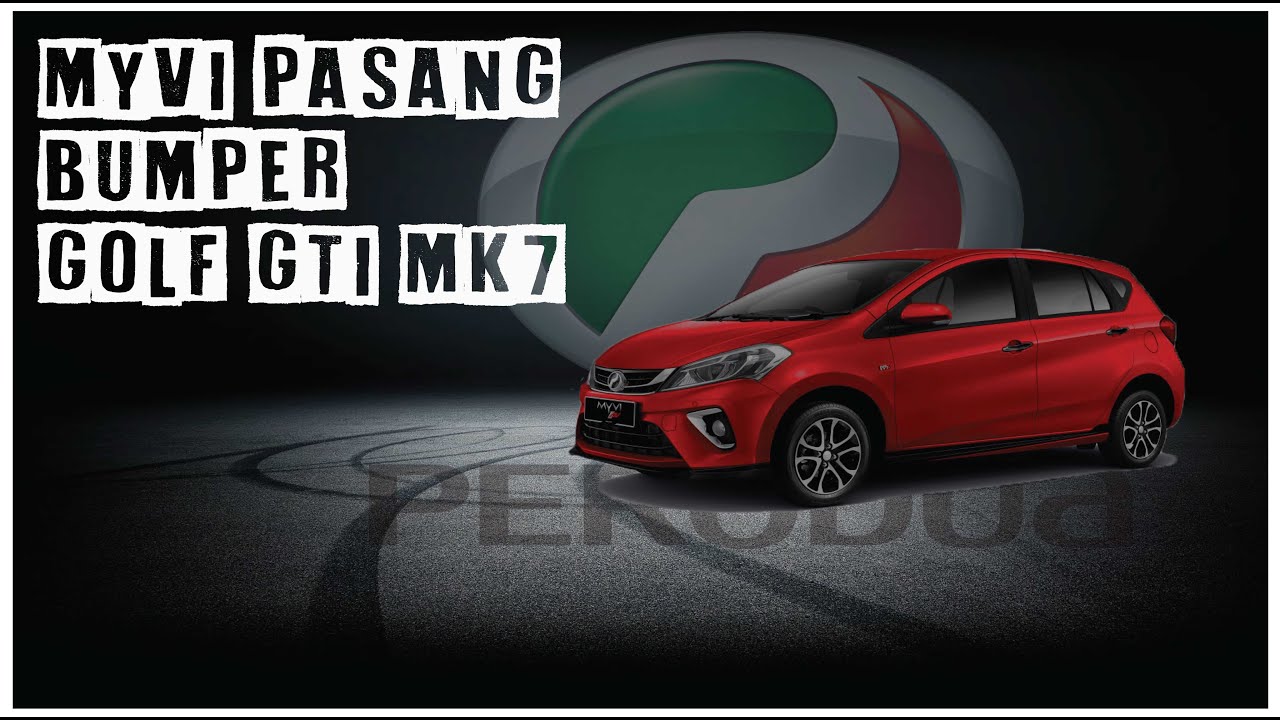 Myvi modified bumper golf gti Mk7. virtual tuning - YouTube