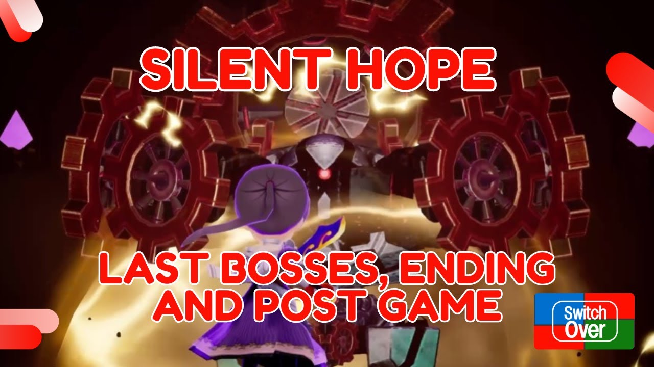 Silent Hope - Final Bosses, Ending and Post Game Start - No Commentary ...