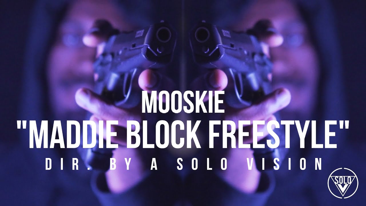 Mooskie - "Maddie Block Freestyle" (Official Video) | Dir. By ...