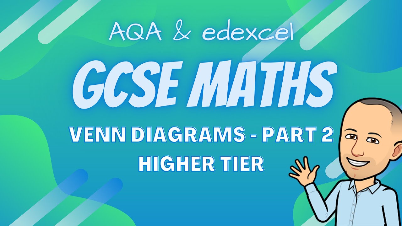 GCSE Maths Venn Diagrams (Part 2) Notes Walkthrough - YouTube