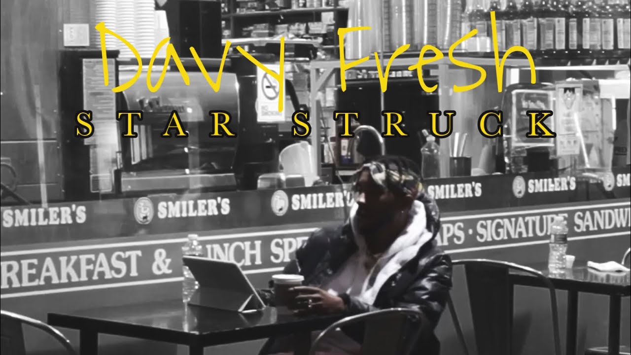 Davy Fresh - “Star Struck” (official music video) - YouTube