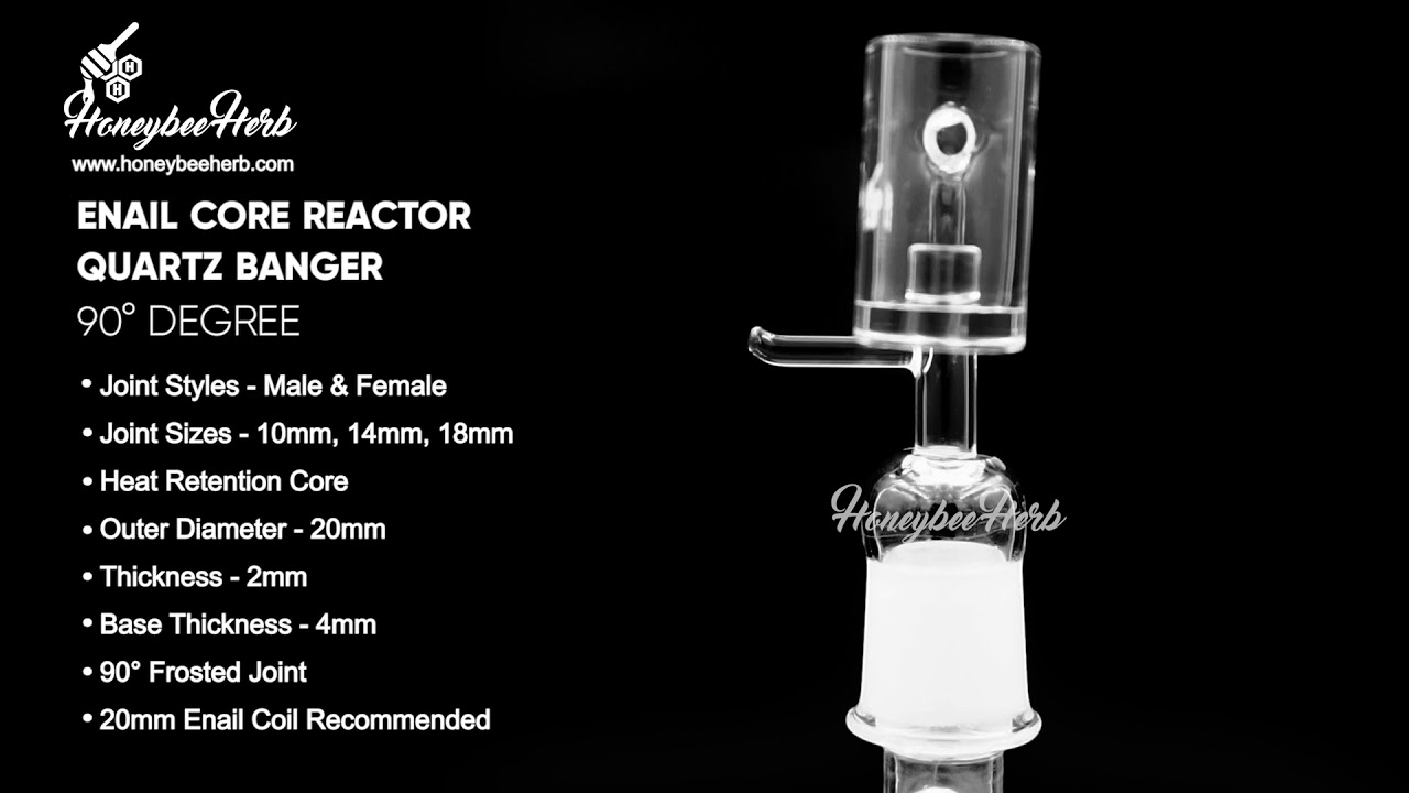 Enail Core Reactor Quartz Banger - 90° Degree - YouTube