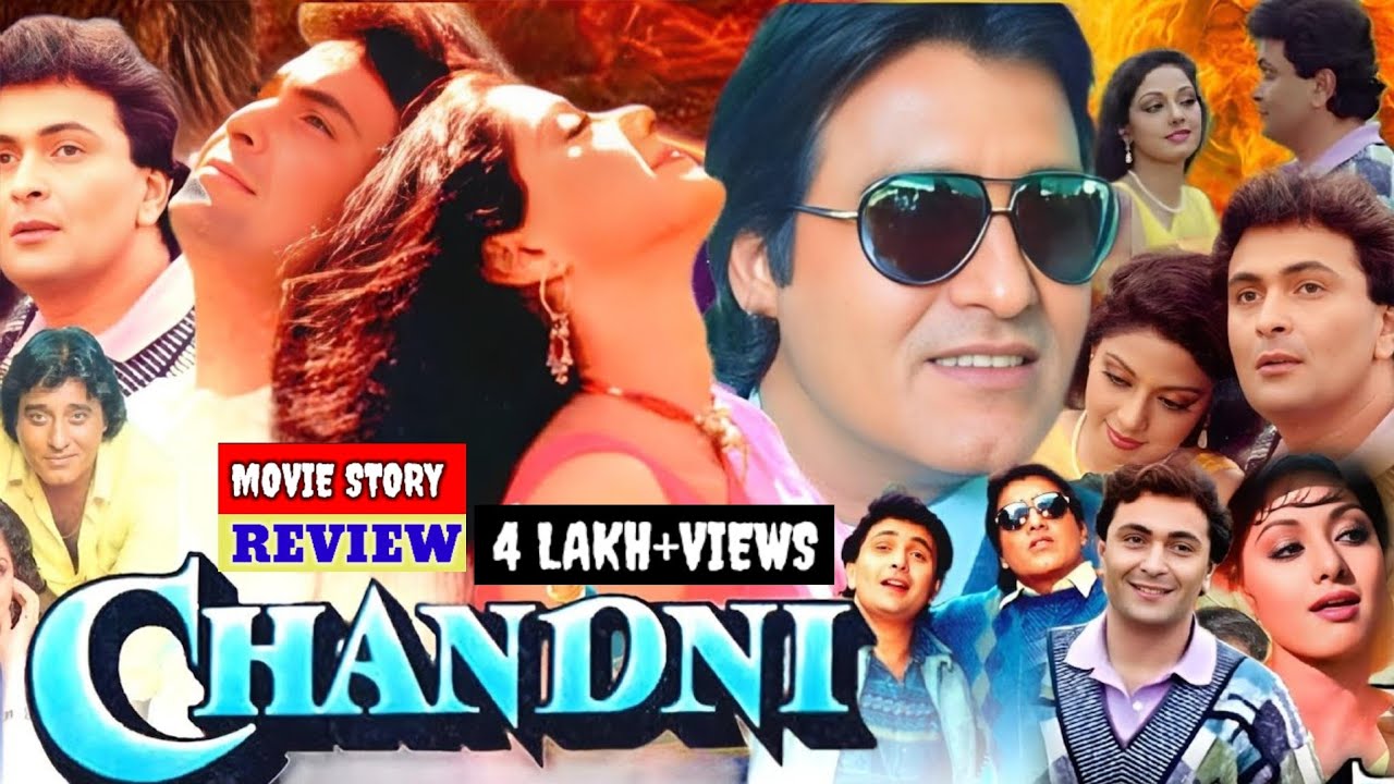 Chandni Full Movie HD | Rishi Kapoor | Sridevi And Vinod Khanna ...