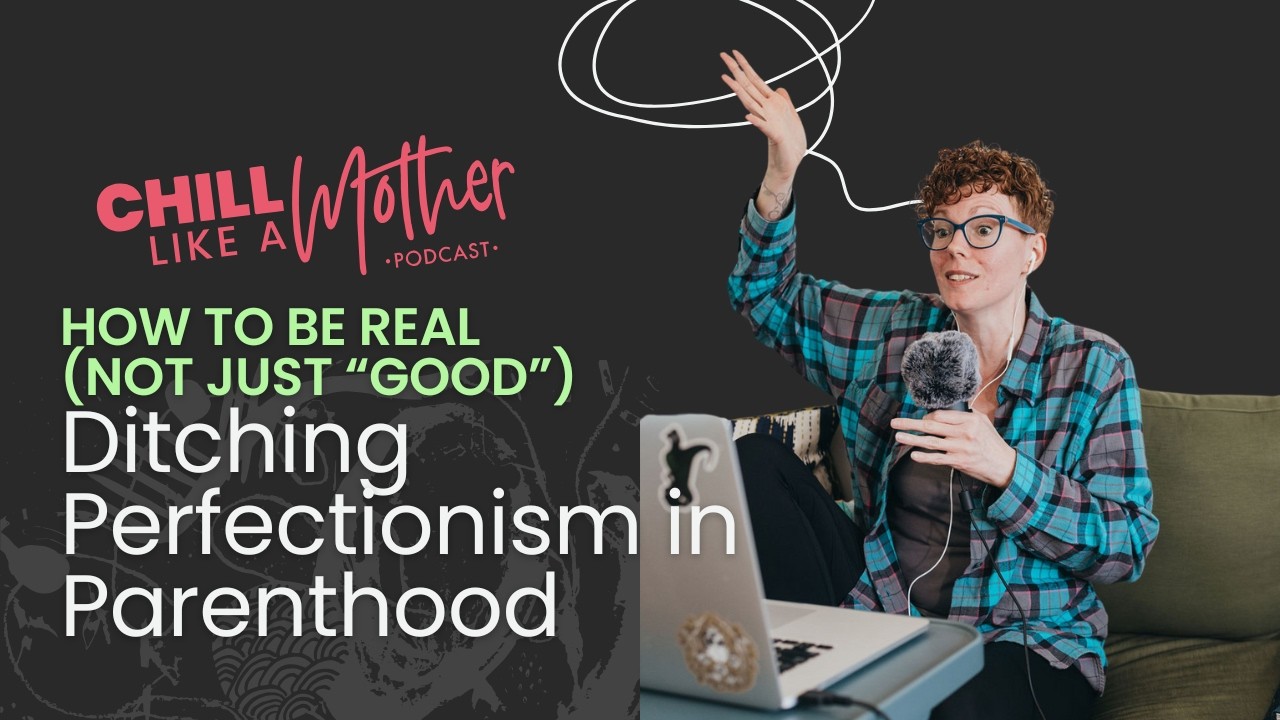 Parenting Perfectionism: How to Break Free (And Feel More Authentic ...