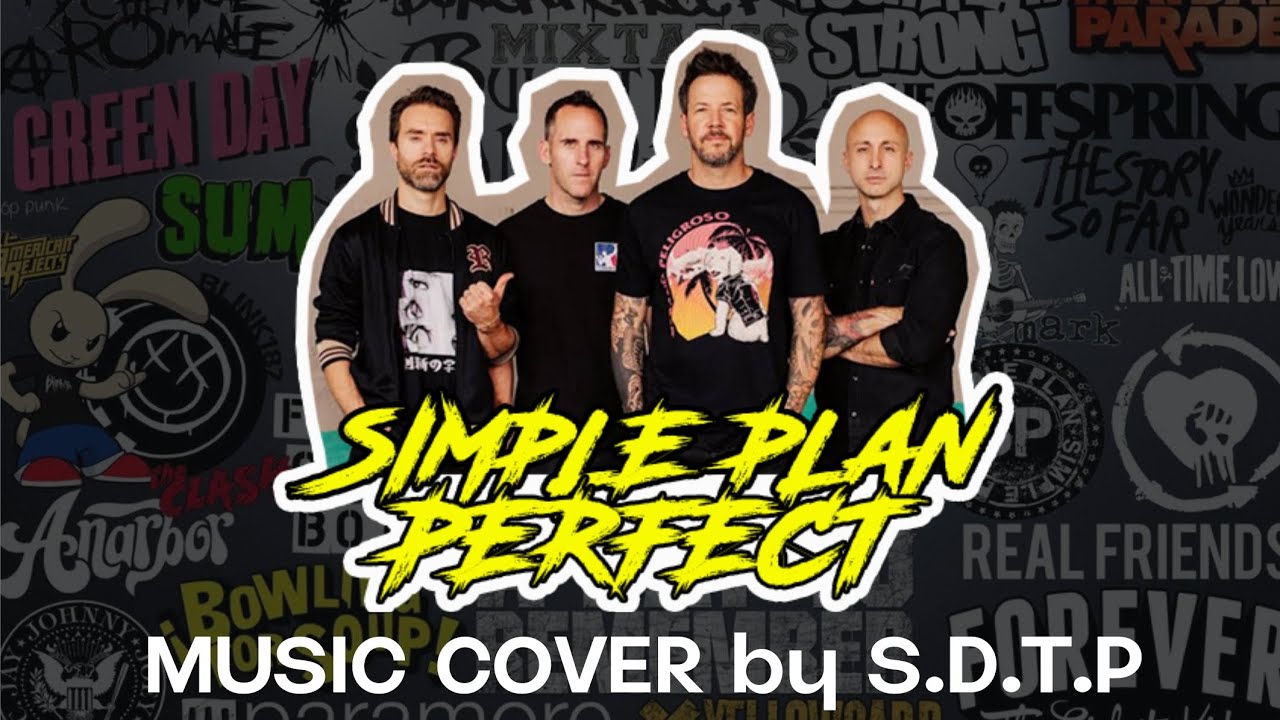 Simple Plan - Perfect (Cover by SadTember Party) - YouTube