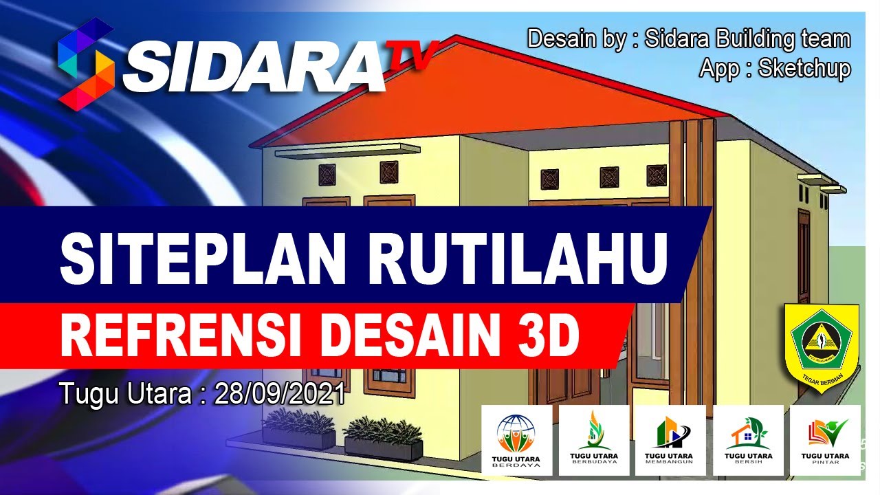 DESAIN 3D REFRENSI PEMBANGUNAN RUMAH RUTILAHU RTLH | SIDARA TV - YouTube