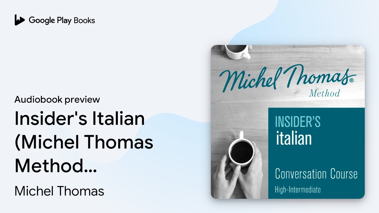 Insider's Italian (Michel Thomas Method) - Full… by Michel Thomas ...