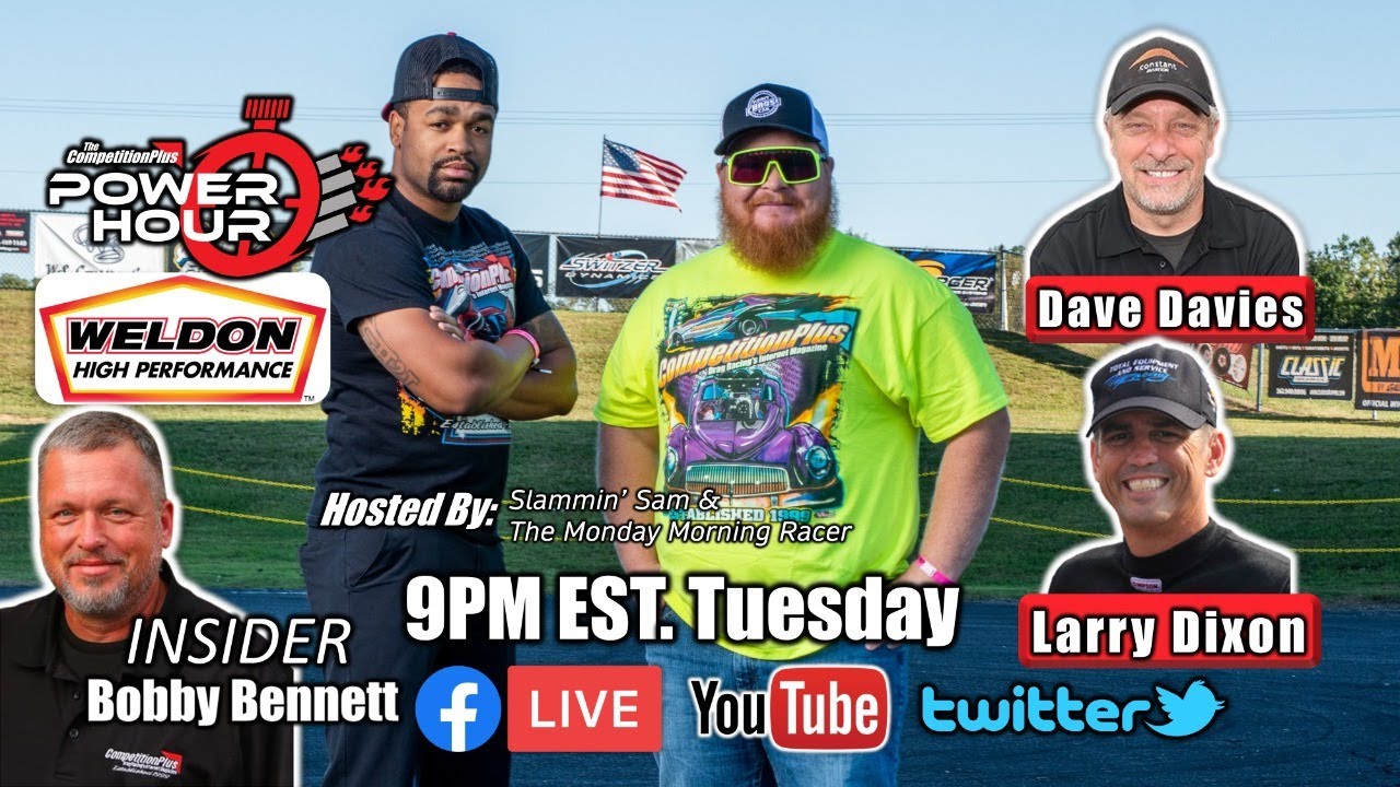Power Hour #113 Top Fuel Driver Larry Dixon Jr & Dave Davies For NHRA ...
