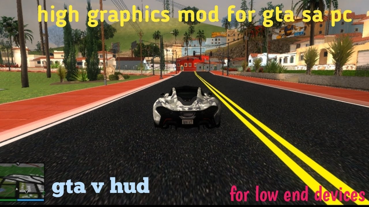 High graphics mod for gta sa for low end devices | gta san Andreas ...