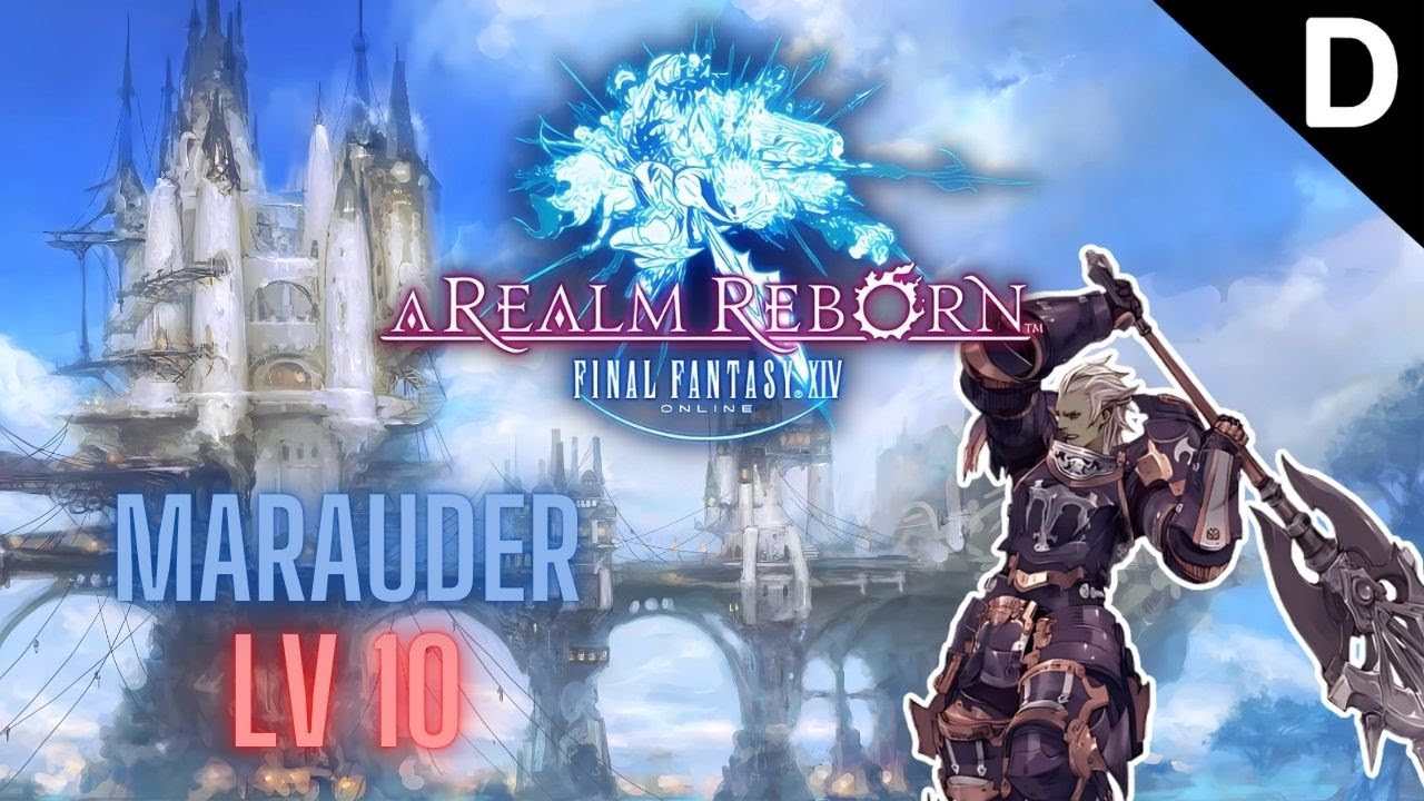 Final Fantasy XIV: A Realm Reborn - Marauder Class Quests Level 10 ...